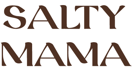 Salty Mama